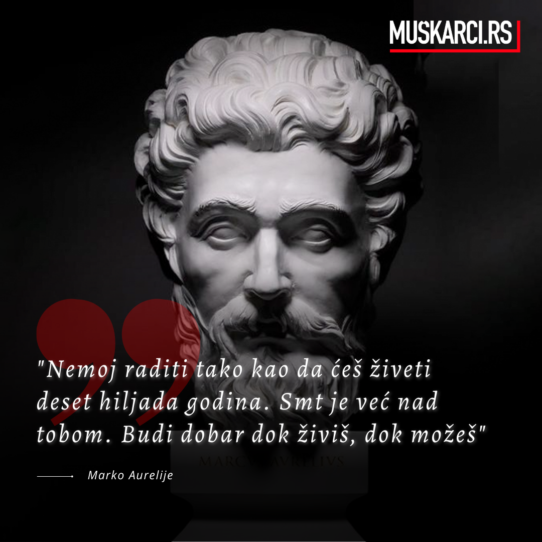 Citati Marka Aurelija koji menjaju život